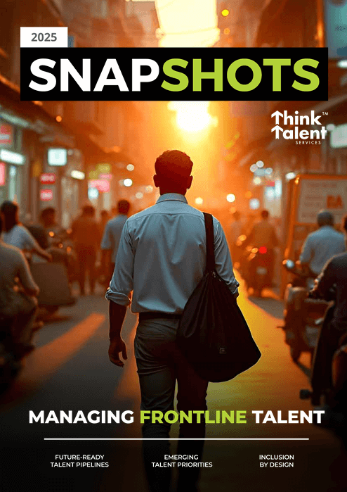 Snapshots 2025: Managing Frontline Talent - Think Talent Services